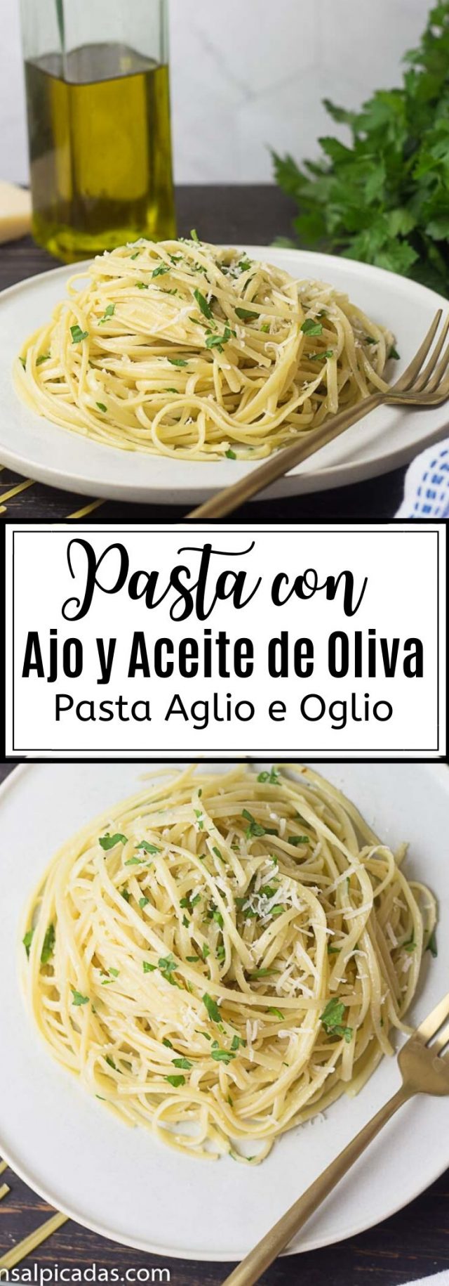Pasta con Salsa de Ajo y Aceite de Oliva (pasta aglio e olio)